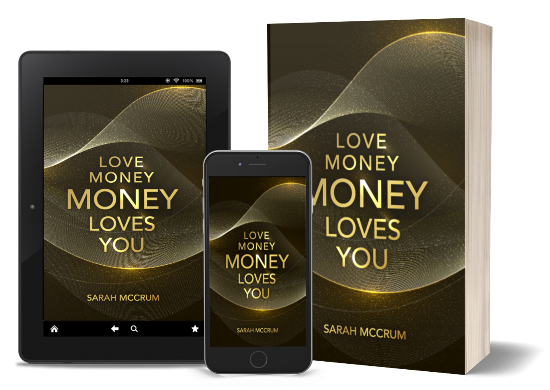 Love Money Money Loves You Sarah McCrum - Love Money, Money Loves You
